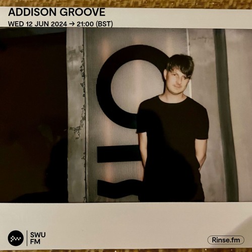 Stream Addison Groove - 12 June 2024 by SWU.FM | Listen online for free ...