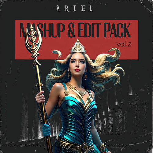 Stream ARIEL MASHUP & EDIT PACK Vol.2 preview by Dj Ariel | Listen ...