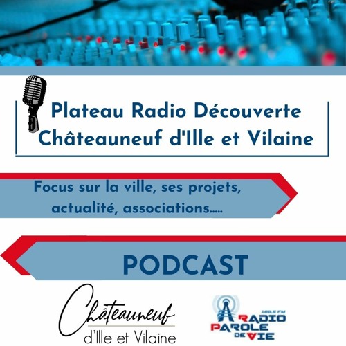 Stream PLATEAU RADIO Châteauneuf d'Ille et Vilaine - 5 avec Véronique ...