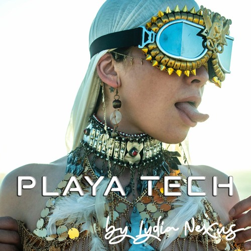 Stream Burning Castle | Playa Tech Set by Lydia Nexus | Listen online for free on SoundCloud