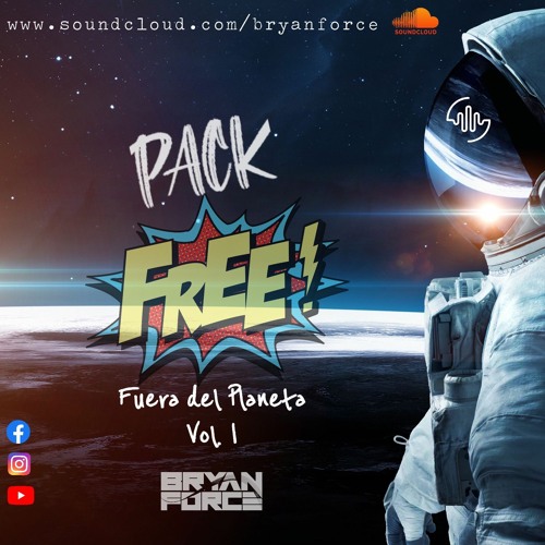 Stream PACK_FREE_SEP /FueraDelPlanetaVol.1/BryanForce by Bryan Force ...