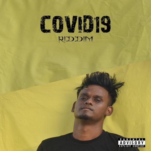 Stream COVID19 RIDDIM 2021 [ LOCK DOWN 2.0 EDITION ] by Mvd Funk ツ ...