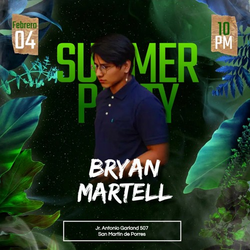 Stream Bryan Martell - Tropical Summer Ritmo Latino Set 2023 by Martell ...