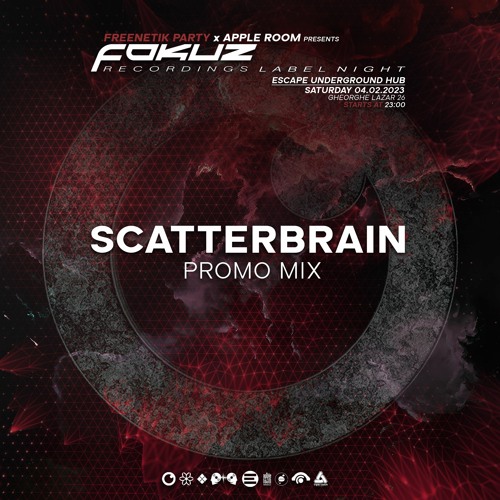 Stream Scatterbrain - Fokuz Recordings Label Night Promo Mix by Scatterbrain | Listen online for ...