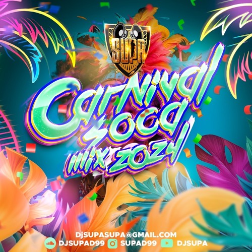 Stream Carnival Soca Mix 2024 by Dj SUPA 🎧🎶 | Listen online for free on ...