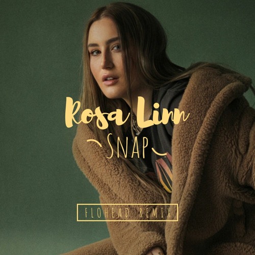 Stream Rosa Linn - Snap (Flohead Remix) by Flohead | Listen online for ...