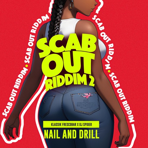 Stream Klassik Frescobar x Dj Spider - Nail and Drill [Scab out Riddim 2] by DJSPIDER411 ...