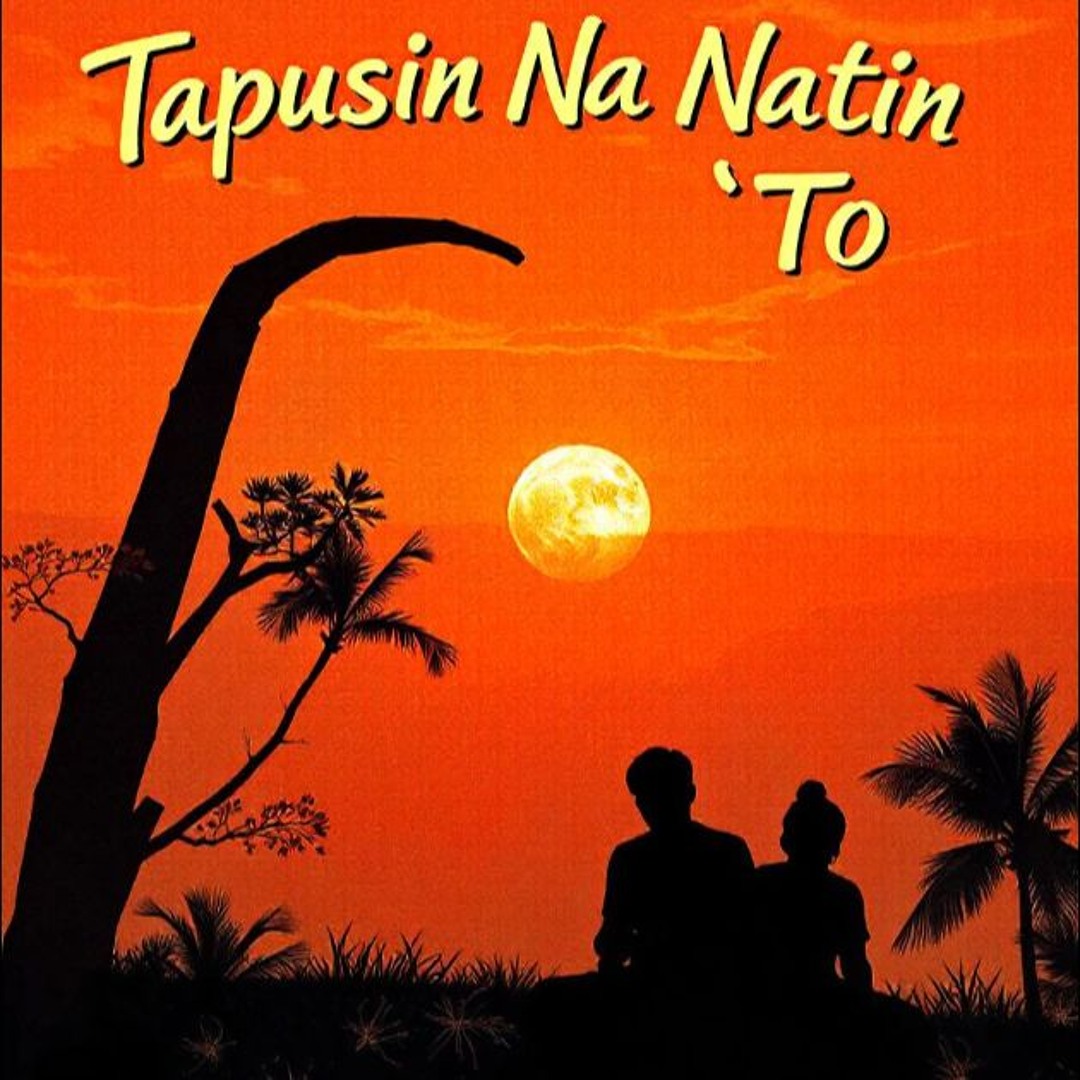 Stream Tapusin Na Natin 'To - JK ft. Paolo Benjamin (Cover) by Pryce ...