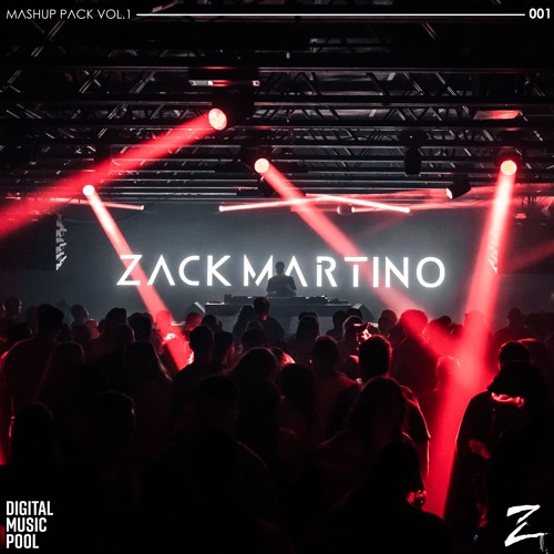 Stream Zack Martino Mashup Pack Vol 1 By Zack Martino Listen Online