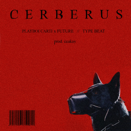 Stream [FREE] Playboi Carti x Future - CERBERUS (TYPE BEAT) by ceakay | Listen online for free ...