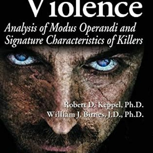 Stream Read pdf Serial Violence: Analysis of Modus Operandi and ...