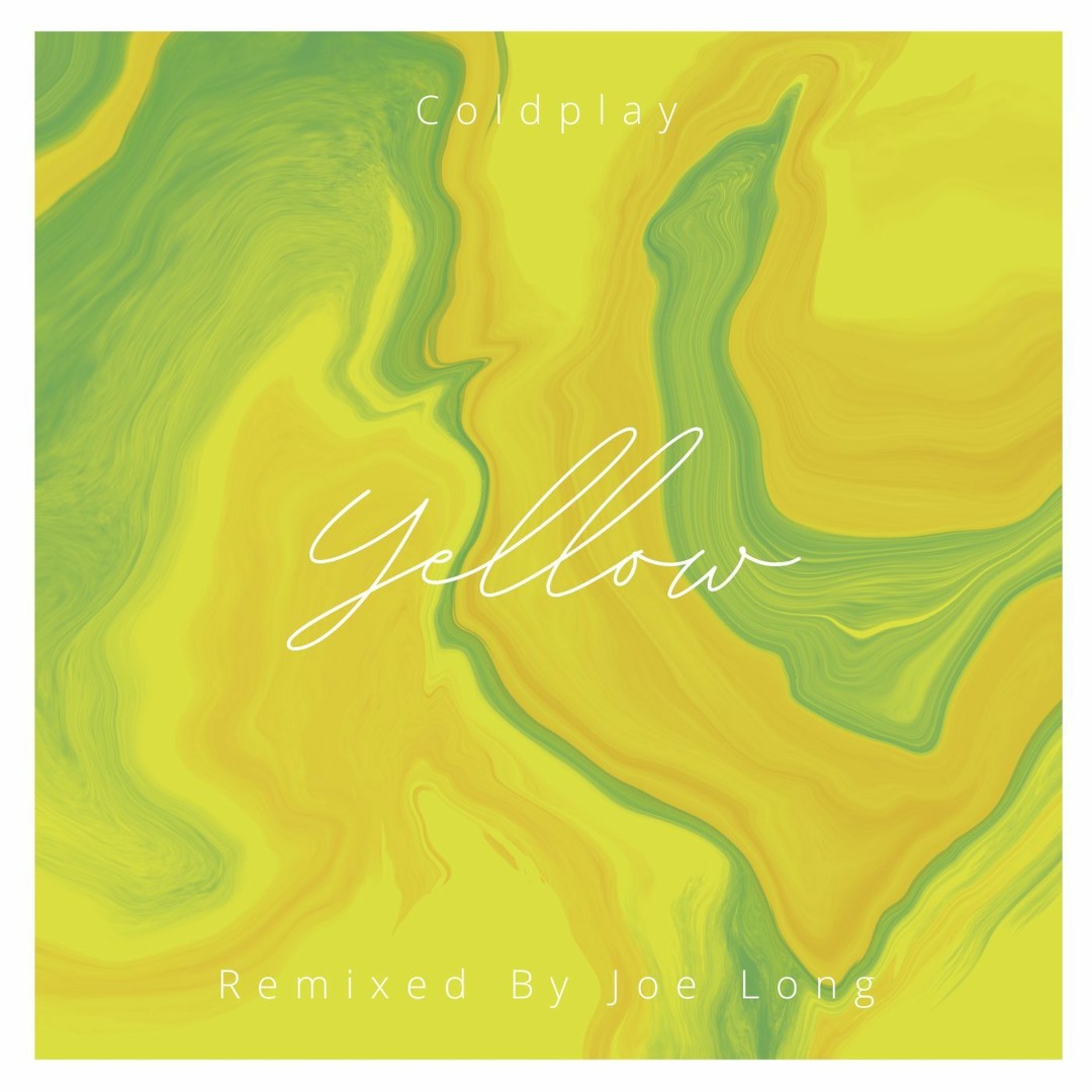 Stream Coldplay - Yellow - Joe Long Remix by Joe Long | Listen online ...