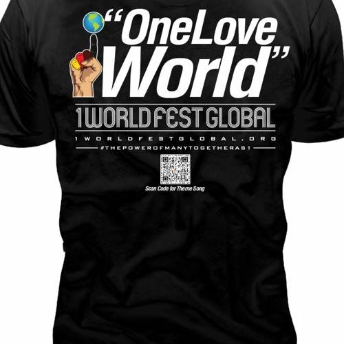 Stream The One Love - One World Theme- No Intro (1) by Kamell Ellis ...