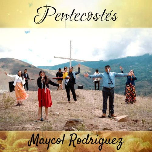 Stream Pentecostes by Maycol Rodriguez | Listen online for free on ...
