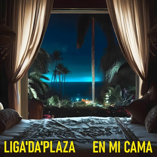 Stream En Mi Cama By Liga Da Plaza Listen Online For Free On Soundcloud