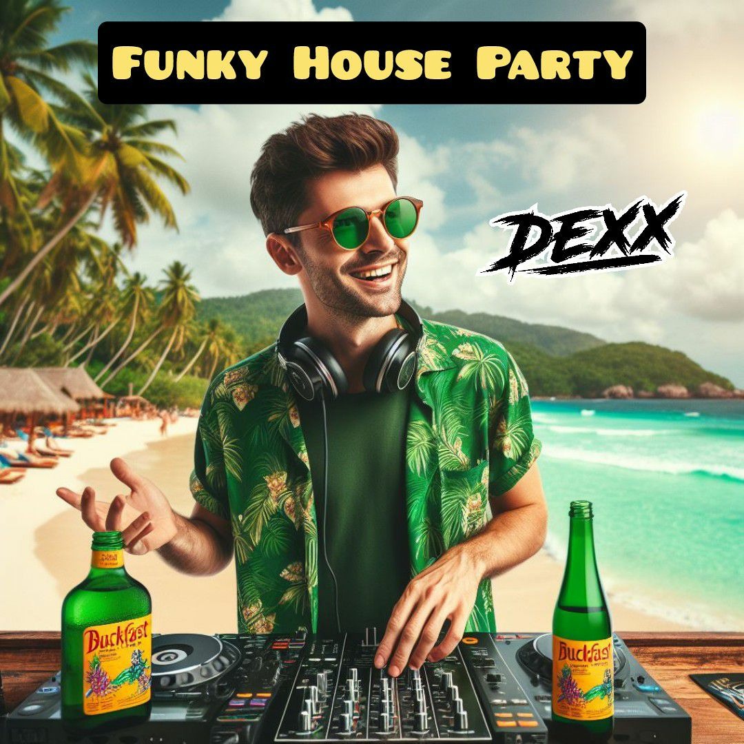 Stream Funky House Party by Dexx | Listen online for free on SoundCloud