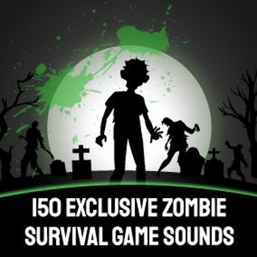 Stream Zombie Survival Sound FX Pack by Tiny Bat Sound Studio | Listen ...