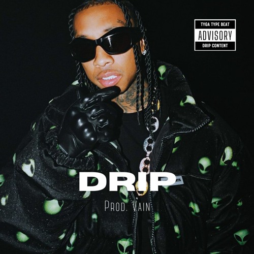 Stream [FREE] Tyga Club Type Beat | "DRIP" Rap & Trap Instrumental 2023 ...