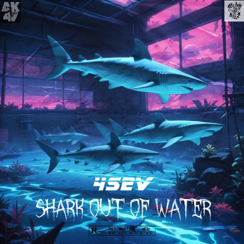 Stream 4Sev X Shark Out Of Water (Rerelease) by Ak4Sev Music | Listen ...