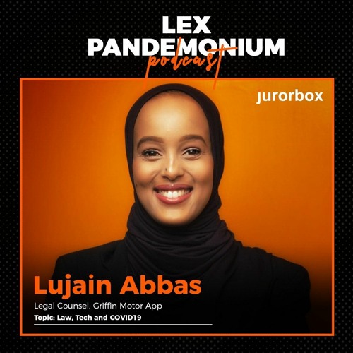 Stream Lex Pandemonium Ep 3 on Law and Tech with Lujain Abbas by The Jurorpod | Listen online ...