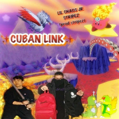 Stream CUBAN LINK ft LIL CHAOS JR by Zennycola Productions | Listen ...