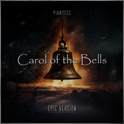Stream Carol of the Bells (Epic Version) by Pianistec | Listen online ...