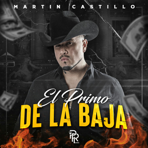 Stream El Primo De La Baja by Martin Castillo | Listen online for free ...
