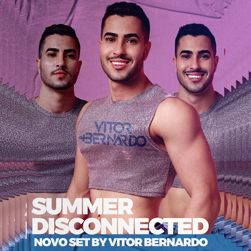 Stream Summer Disconnected by Vitor Bernardo | Listen online for free on SoundCloud