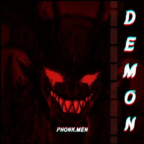 Stream DEMON by Phonk.men | Listen online for free on SoundCloud
