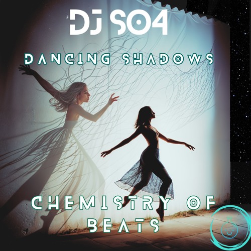 Stream Dancing Shadows by DJ SO4 | Listen online for free on SoundCloud