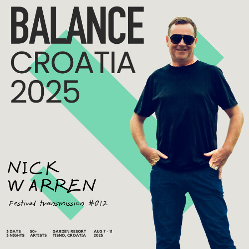 Nick Warren - Balance Croatia 012 2025-02-28