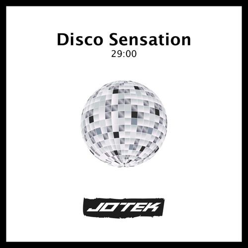 Stream Disco Sensation [JTK001] by JOTEK | Listen online for free on ...