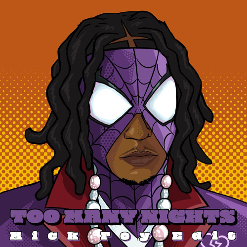 Stream Too Many Nights - Don Toliver, Future & Metro Boomin (Mick Foy ...