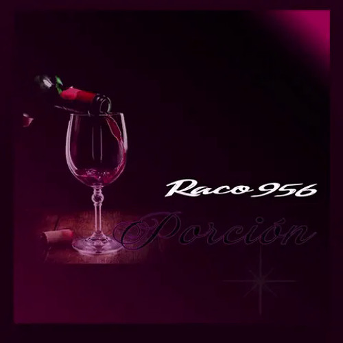 Stream Raco 956 - Porción ( Flow Malandro ) by BELIKOCSR OFFICIAL ...