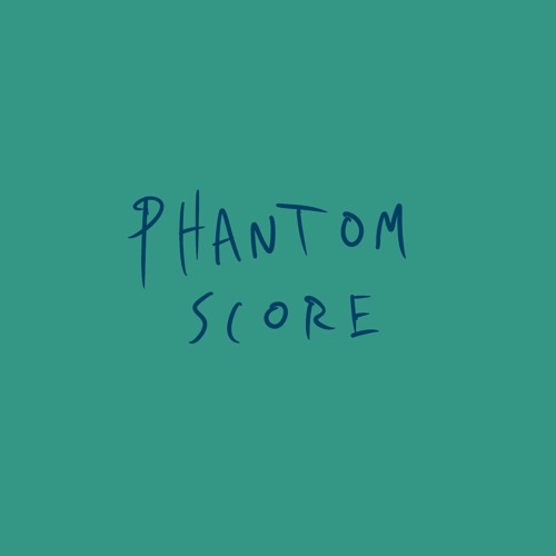 Stream Phantom Score by Time Since Western | Listen online for free on ...
