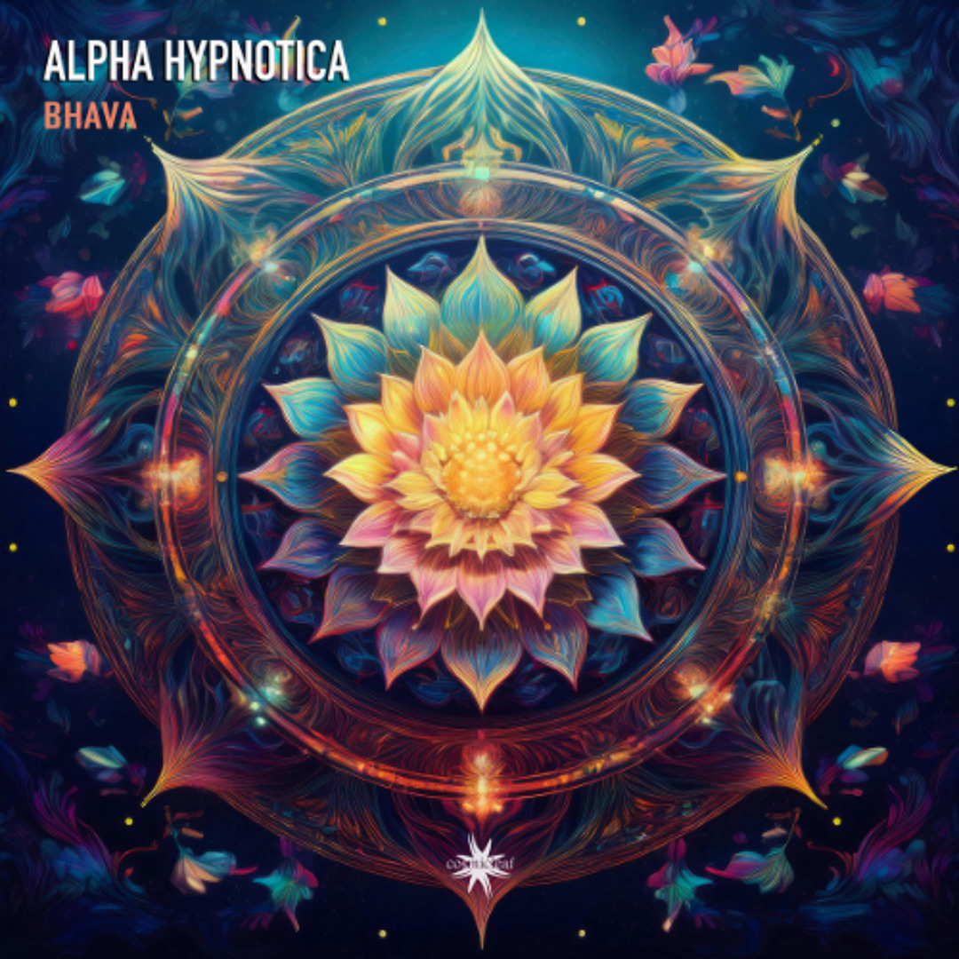 Listen to Alpha Hypnotica - Bhava [Cosmicleaf Records] by Alpha ...