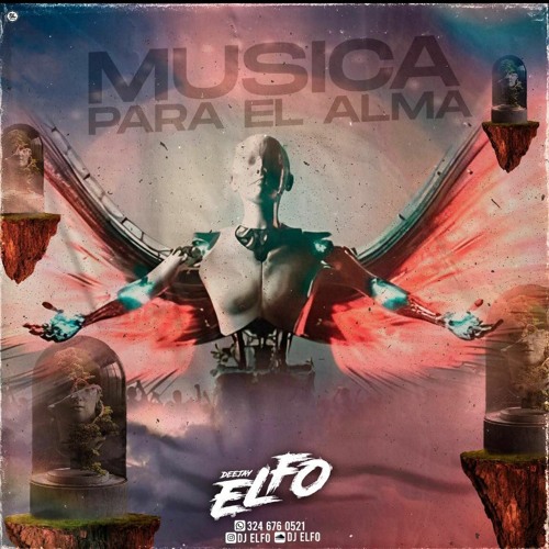 Stream Musica Para El Alma Mixeb By Dj Elfo by DjElfo1 | Listen online ...