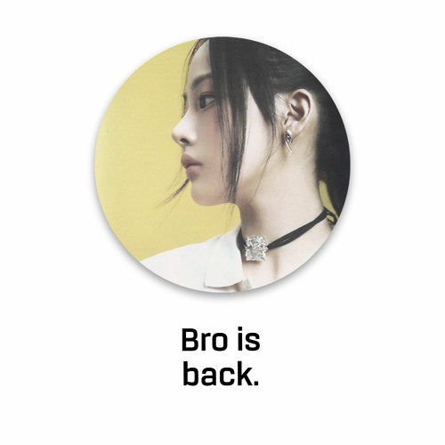 Stream Bro is back. by shobu ♪ | Listen online for free on SoundCloud