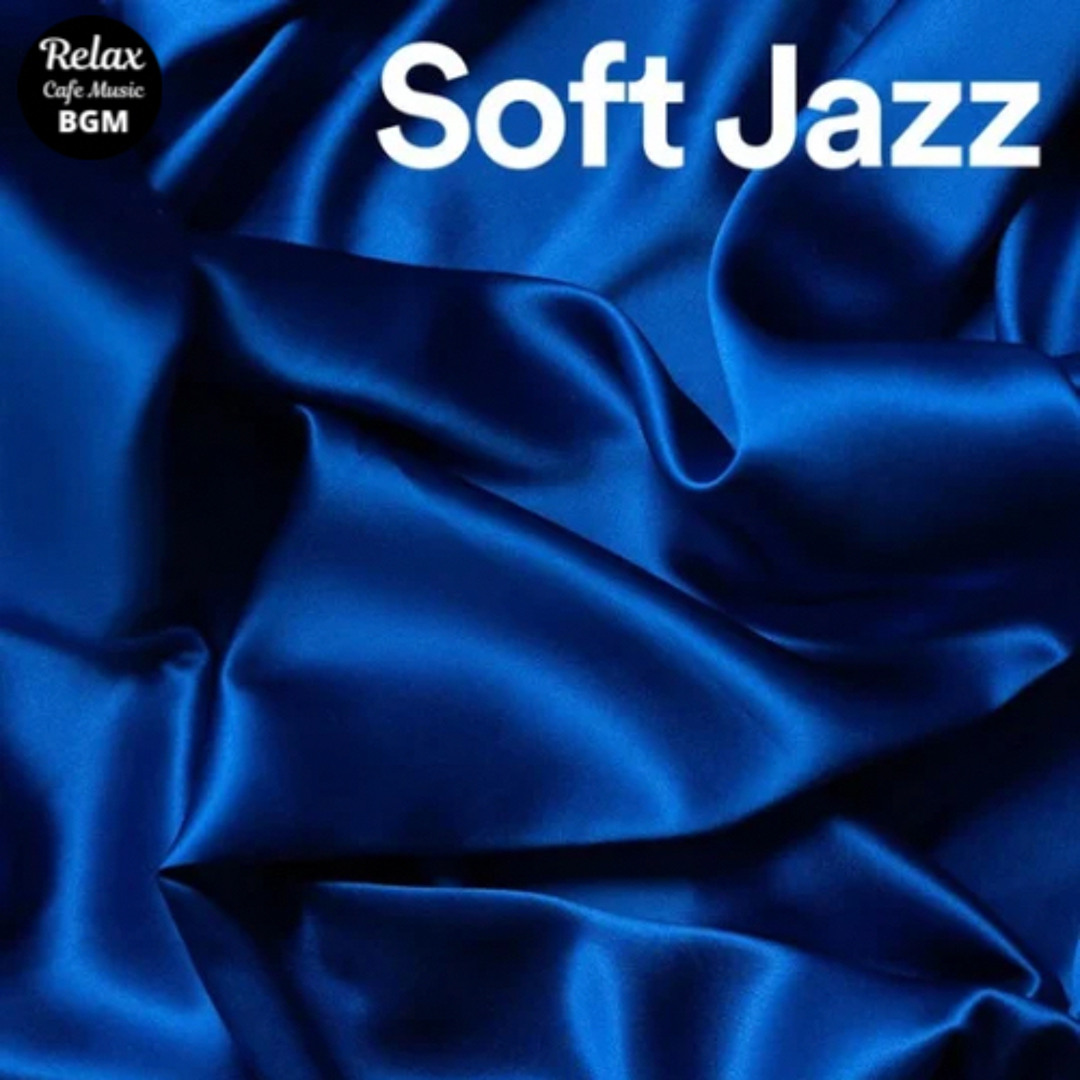 Stream Relax Cafe Music BGM | Listen to Soft Jazz playlist online for ...