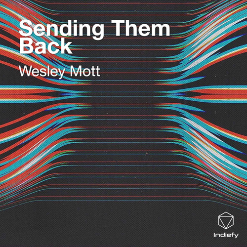 Stream Sending Them Back by Wesley Mott | Listen online for free on ...
