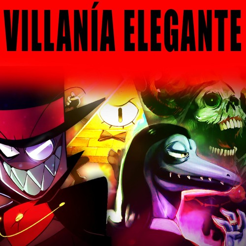 Stream Toffee, Bill Cipher, El Lich y Black Hat Rap | Villanía Elegante ...