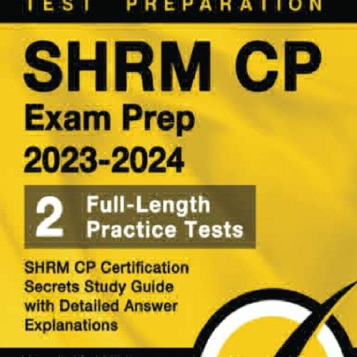 Stream episode (PDF/DOWNLOAD) SHRM CP Exam Prep 2023-2024 - 2 Full ... Stream episode (PDF/DOWNLOAD) SHRM CP Exam Prep 2023-2024 - 2 Full ...