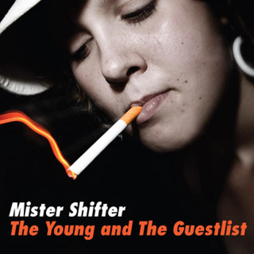 Stream The Young and the Guestlist (2008 Mix - Blog House/Indie ...