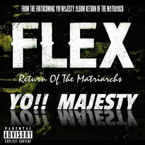 Stream Flex - Yo! Majesty (The DROC Dub Mix) by The Droc | Listen ...