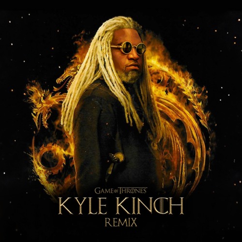 Stream Game of Thrones (Kyle Kinch Remix) by Kyle Kinch | Listen online ...