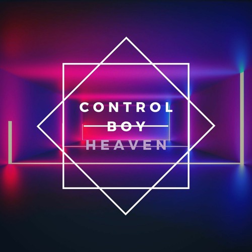 Stream Control Boy | Heaven by Control Boy | Listen online for free on ...