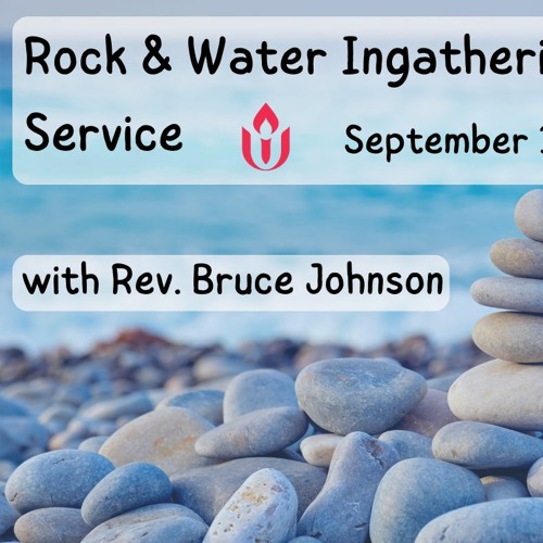 Stream "Swimming Lessons" with Rev. Bruce Johnson (20230910) by UU La ...