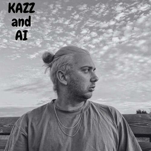 Stream KAZZ official | Listen to Kazz and AI playlist online for free ...