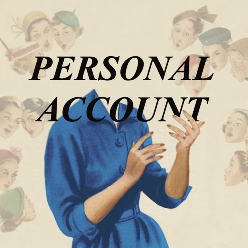 Stream Episode Season 1 Ep 11 By Personal Account Podcast Listen