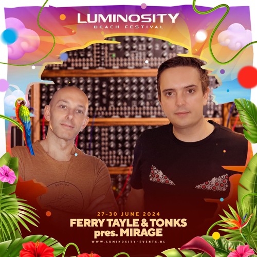 Ferry Tayle & Tonks @ Mainstage, Luminosity Beach Festival, Netherlands ...